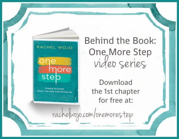 Behind the Book: One More Step - Rachel Wojo