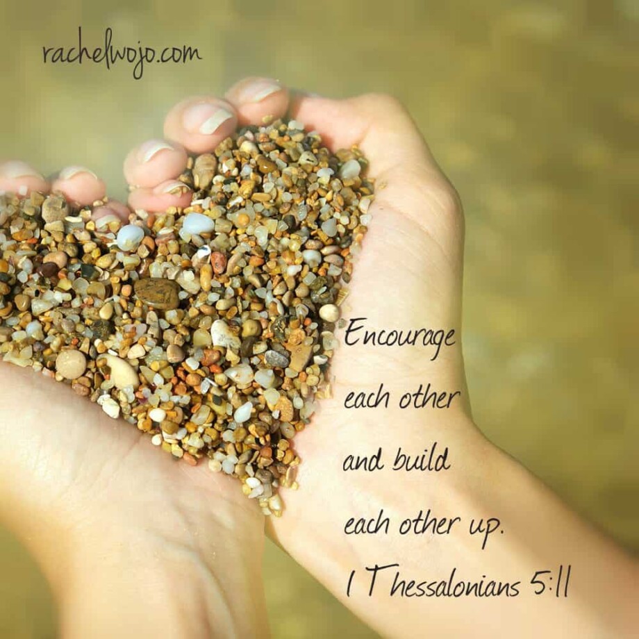 21 Days of Encouraging Others - Rachel Wojo