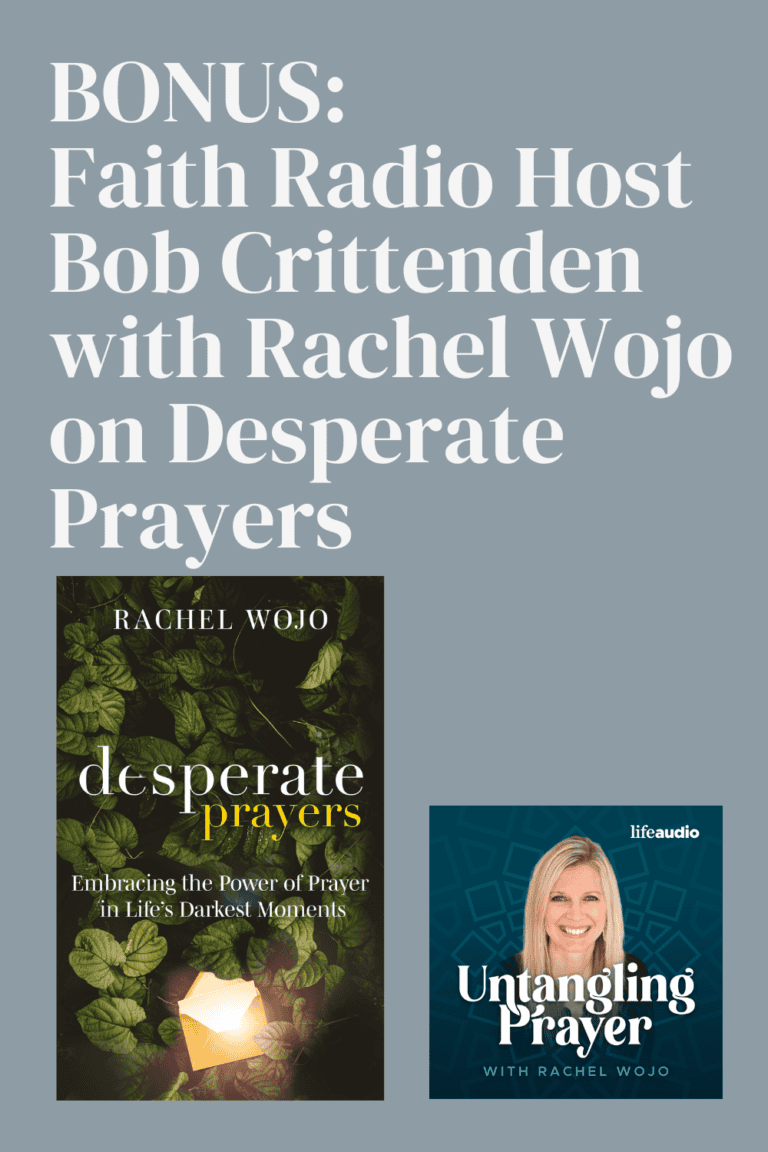 BONUS: Faith Radio Host Bob Crittenden with Rachel Wojo on Desperate ...